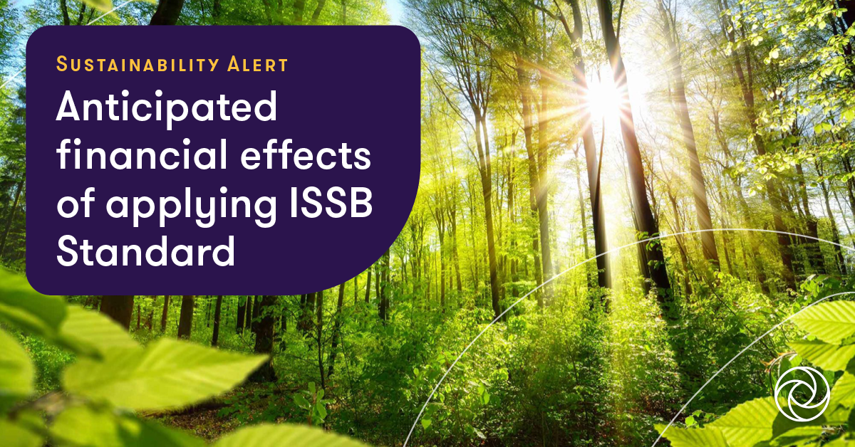 ISSB guidance on anticipated financial effects | Grant Thornton insights
