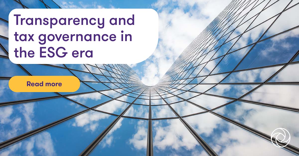 Transparency and tax governance in the ESG era | Grant Thornton
