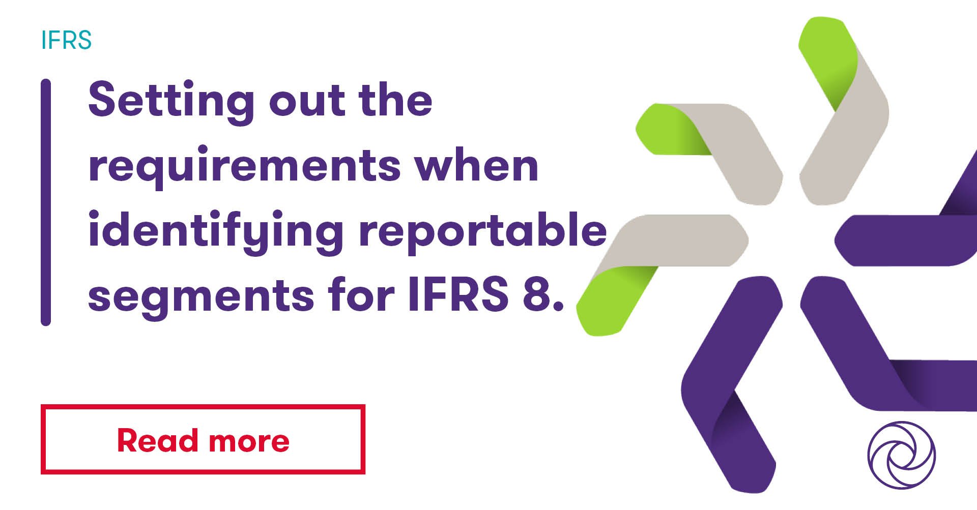 IFRS 8 - Reportable segments | Grant Thornton insights