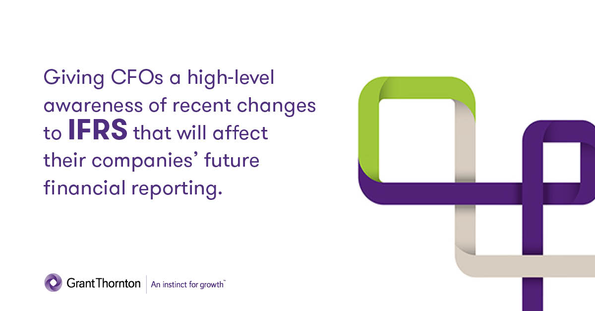 Navigating the changes to IFRS 2018 - Grant Thornton Insights