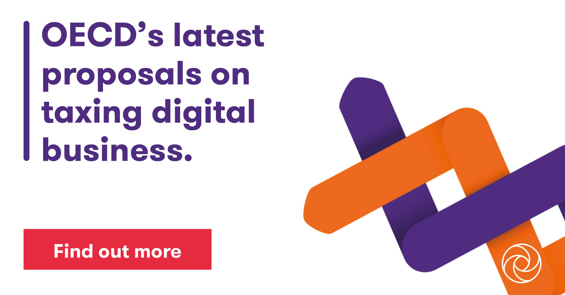 OECD’s digital tax plans | Grant Thornton insights